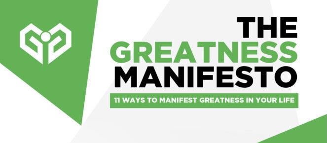 11 Simple Ways To Manifest Greatness In Your Life - I AM GREATNESS